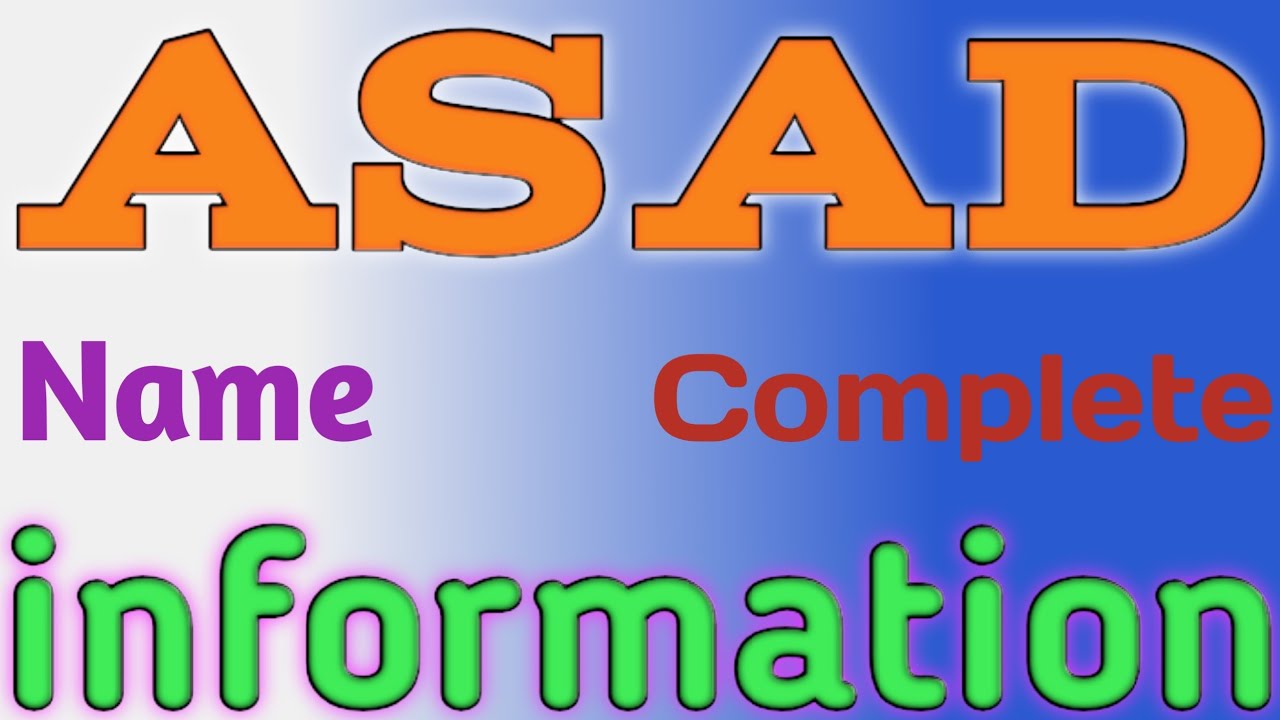 Asad Name Meaning | Asad Name Full Details | Asad Naam Ki Rashi | The ...