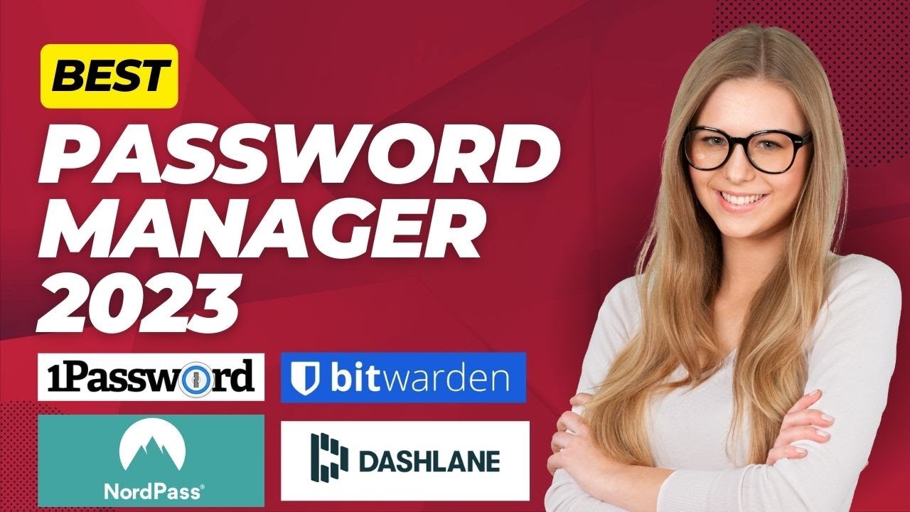Best Password Managers for 2023 | Password Manager Review - YouTube