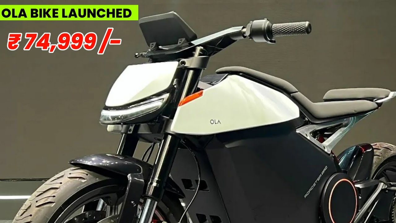 Finally Ola Electric Bike Launched - Rs. 74,999 | Range 579 Km/ch | Top ...