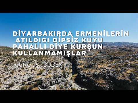 DİYARBAKIR'DA ERMENİLERİN ATILDIĞI DİPSİZ KUYU! DÜDENİN ÇIĞLIKLARI GÜNLERCE SUSMUYORDU!
