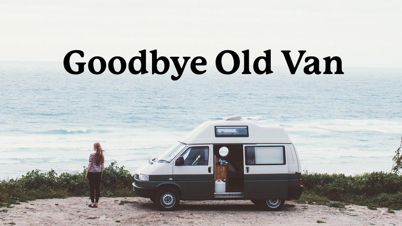 Goodbye Old Van. Onwards Adventure Vehicles - Episode 04 - YouTube