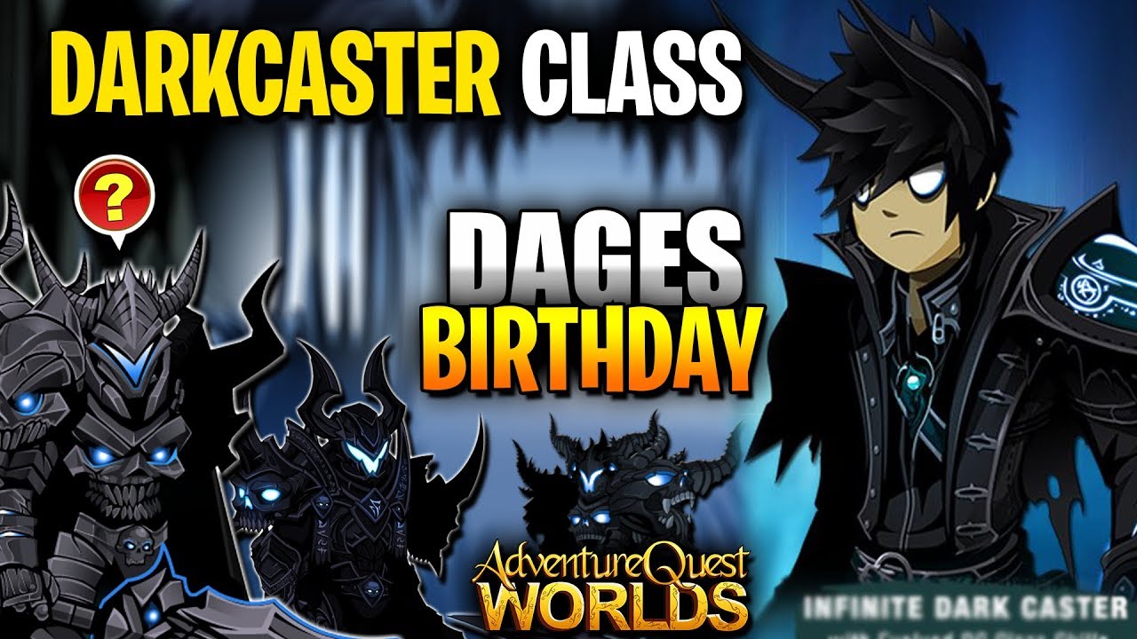 Dage's Birthday! RARE Darkcaster CLASSES Return ~ AQW - YouTube