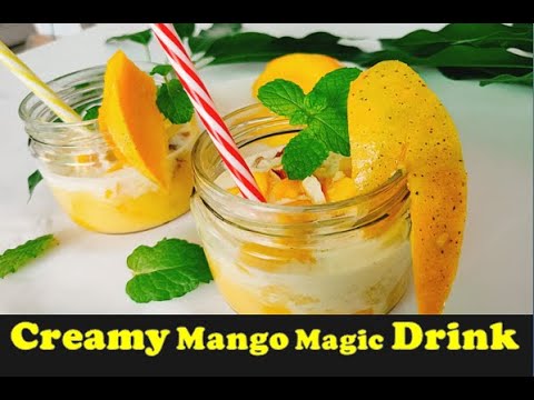 How to make Creamy Mango Magic Drink | क्रीमी मैंगो मैजिक ड्रिंक ...
