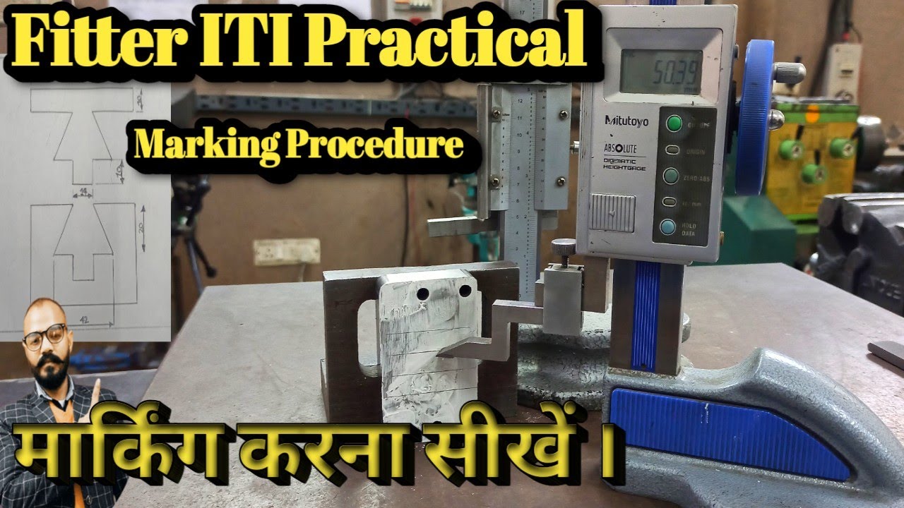 How to do marking on Fitting Job Practical | Vernier Height Gauge से ...