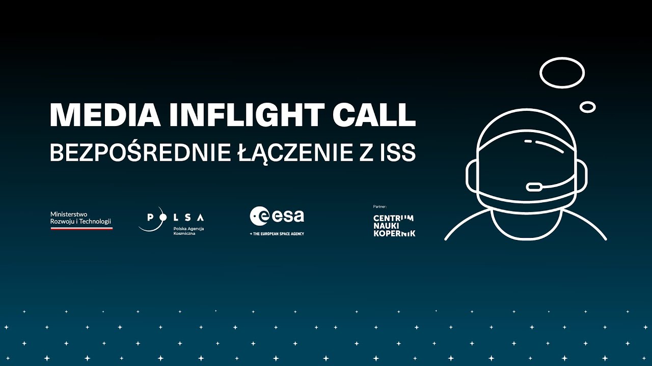 Media Inflight Call - Bezpośrednie łączenie z ISS - YouTube