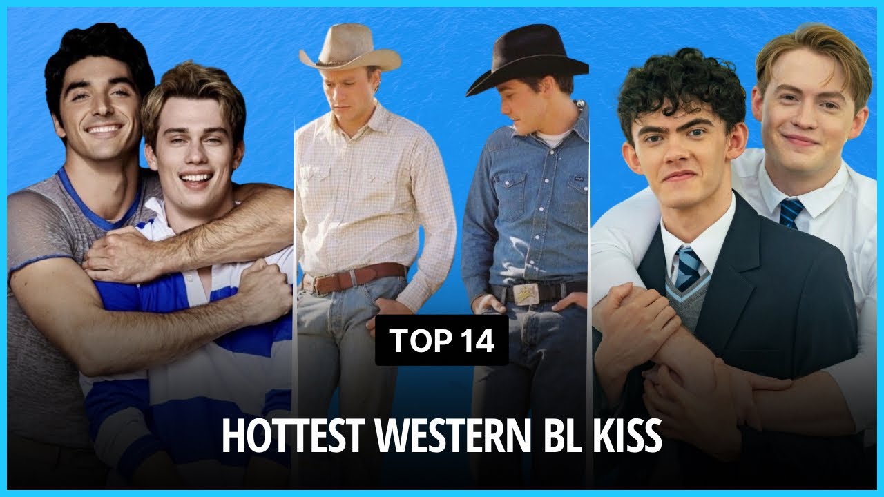 Top 14 Hottest WESTERN BL Updated - YouTube