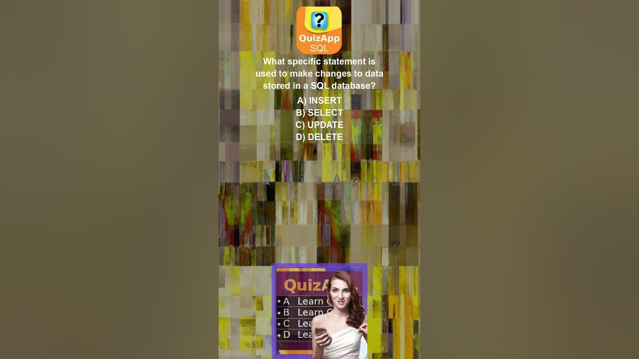 SQL What specific statement is used to make changes to data stored in a SQL database - YouTube
