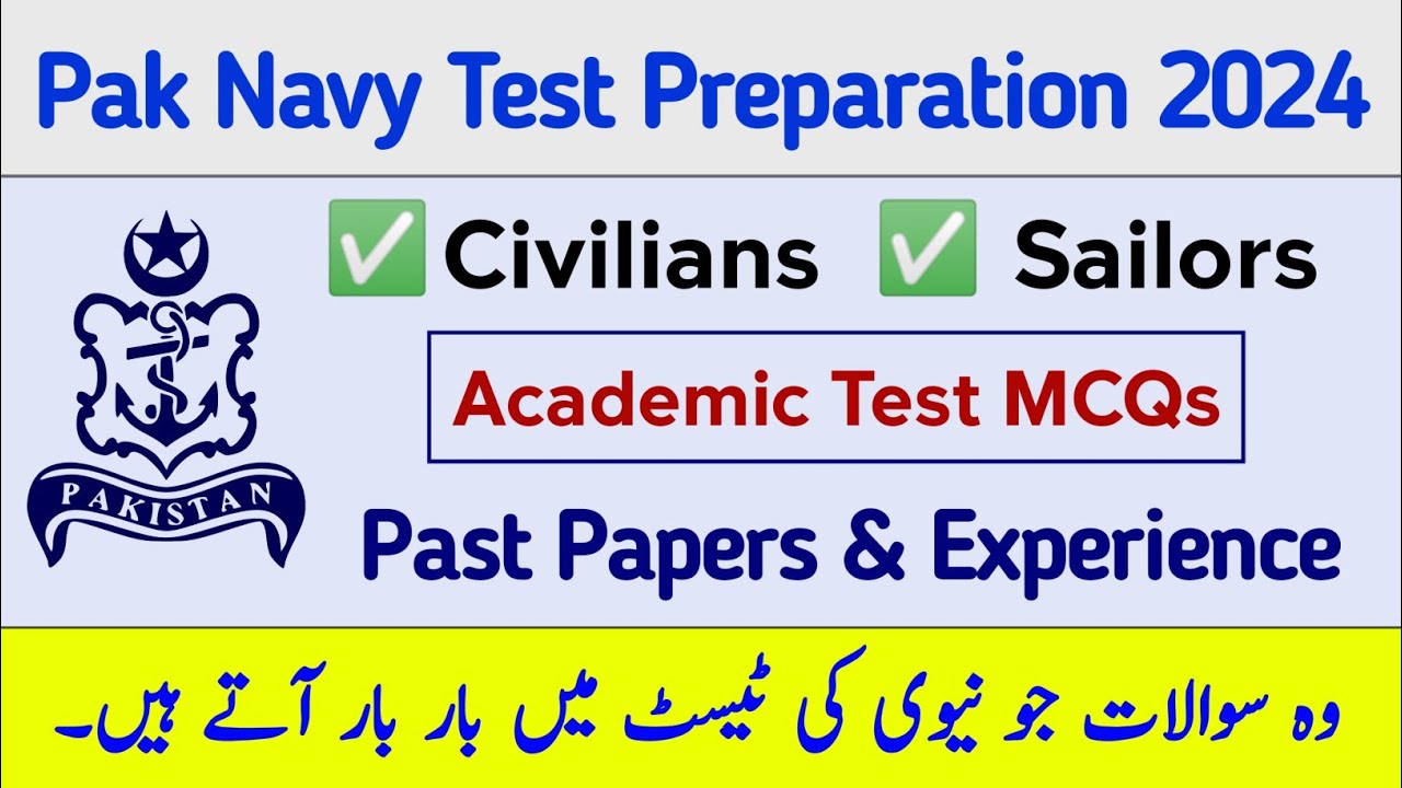 Pakistan navy Academic Test Preparation 2024 | Pak navy Civilians and ...