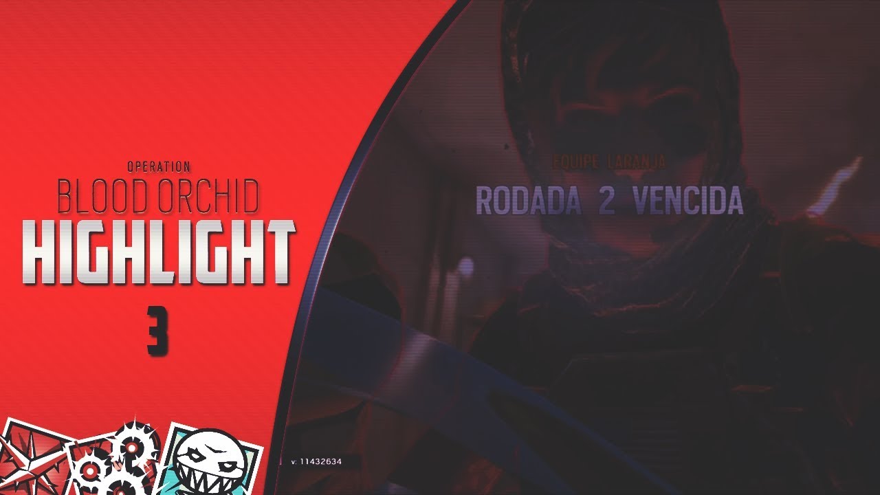 [R6.SIEGE] HIGHLIGHT #3 BLOOD ORCHID - YouTube