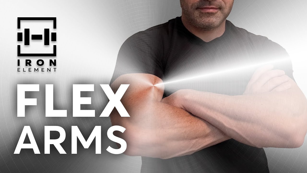 IRON Element: FLEX ARMS // 46 minutes - YouTube
