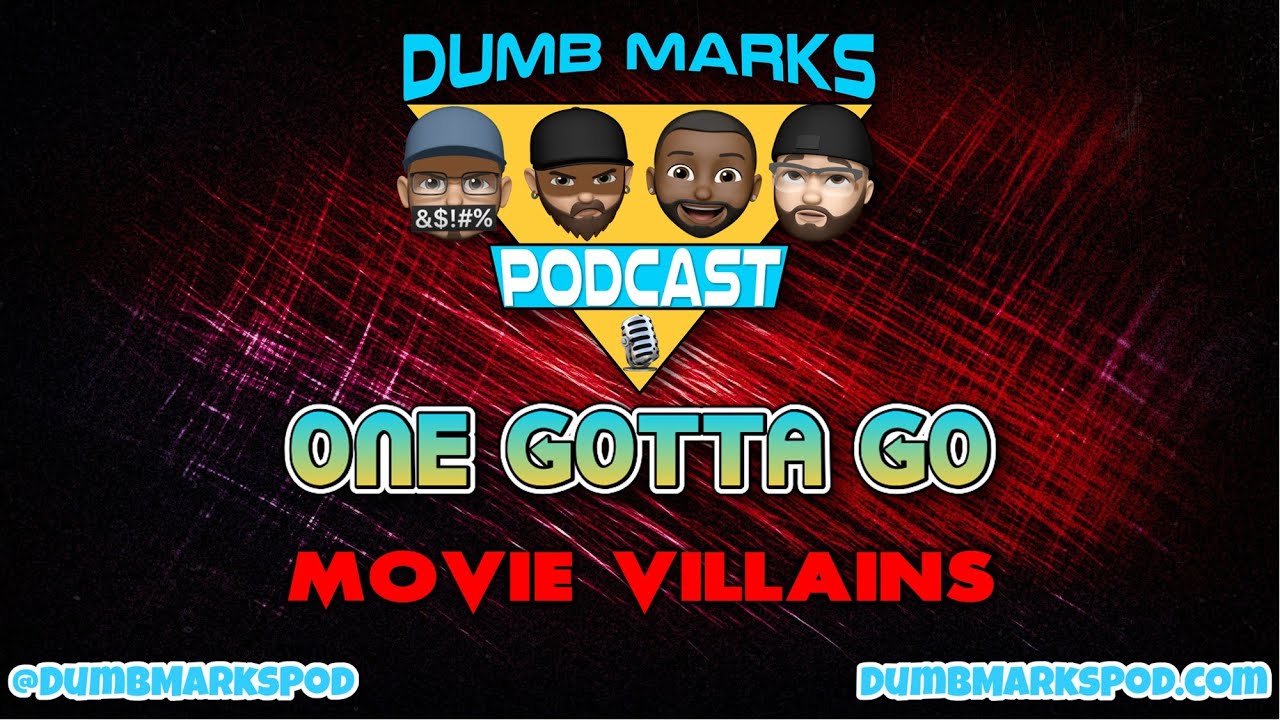 One Gotta Go - Movie Villains - YouTube