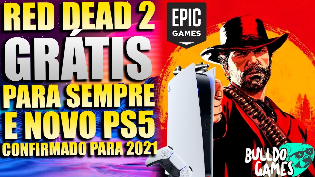 Read Dead Redemption 2 GRÁTIS PARA SEMPRE ?! E NOVA VERSÃO Do PS5 ...