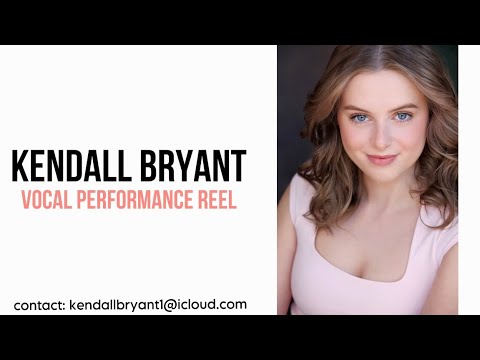 Vocal Performance Reel - Kendall Bryant - YouTube