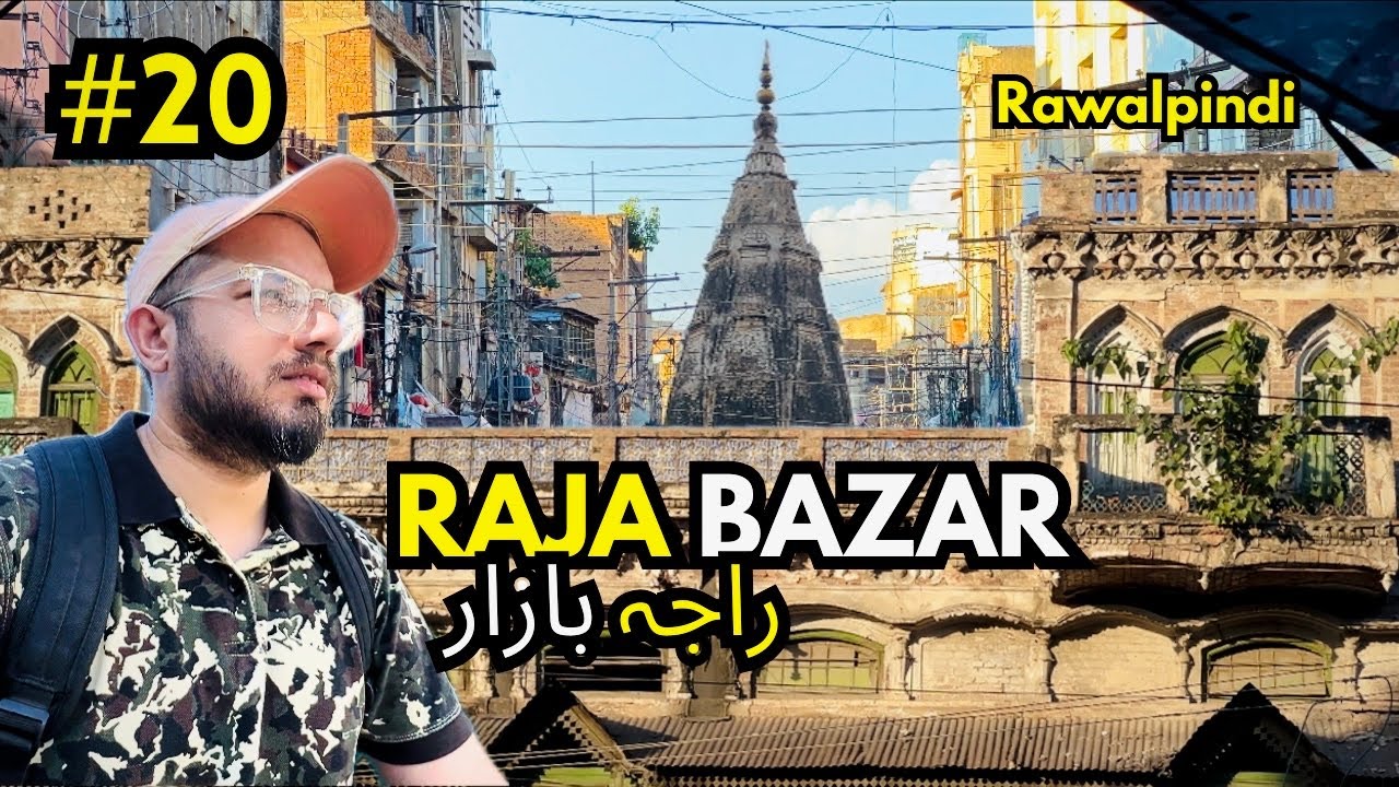 Raja Bazar Rawalpindi | The Heart Of Rawalpindi ️ - YouTube