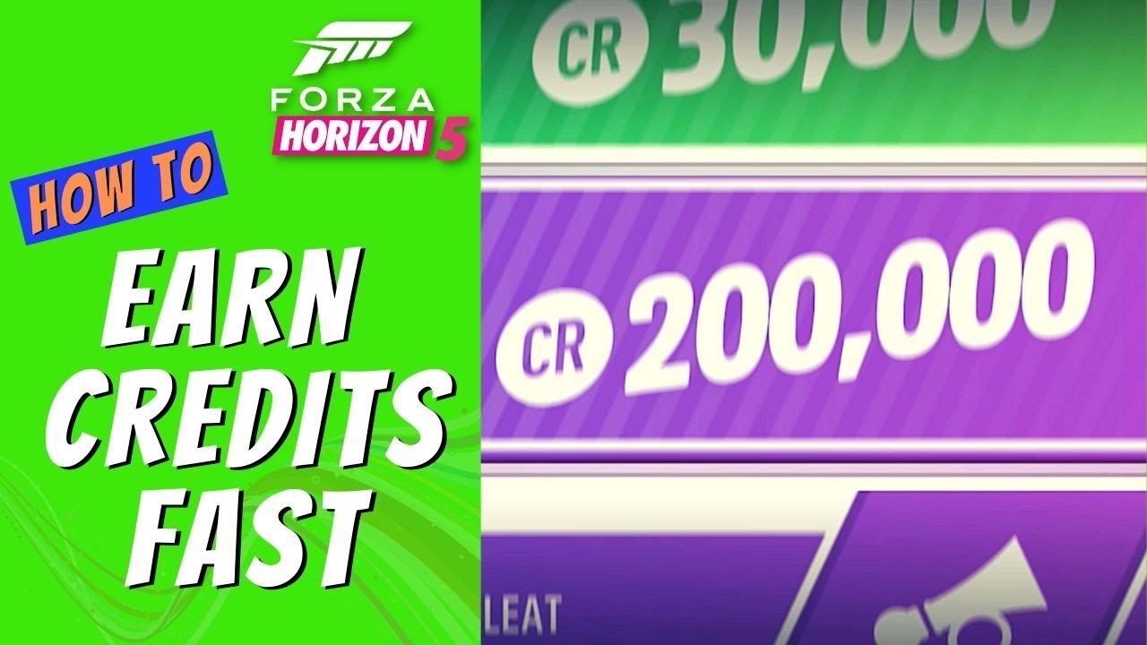 Forza Horizon 5 How to Earn Credits Fast - YouTube