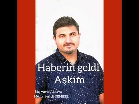 #Beste ferhat DEMiREL Haberin geldi aşkım
