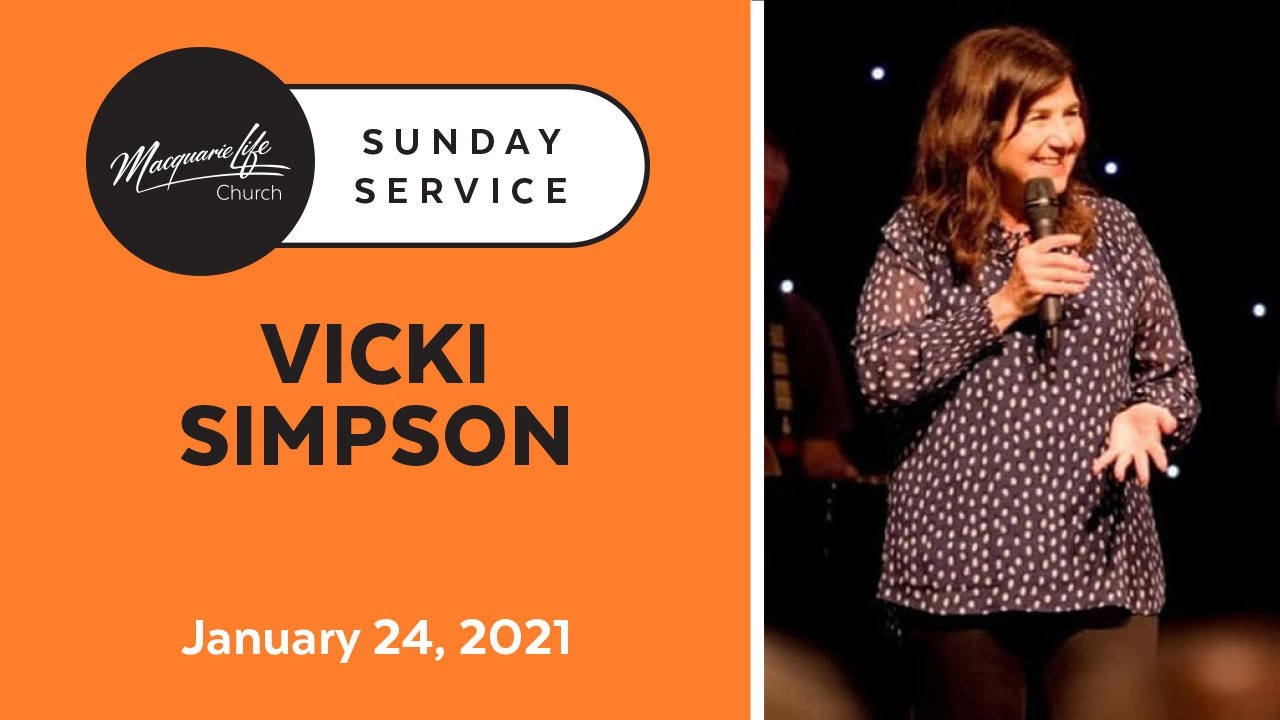 24 Jan 2021 | Vicki Simpson | Sunday Services | Church Online - YouTube