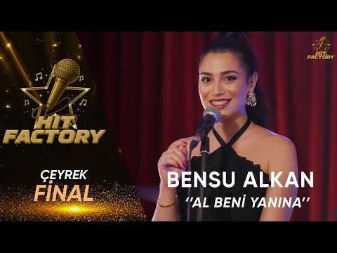 Bensu Alkan - Al Beni Yanına | HitFactory Çeyrek Final Performansı