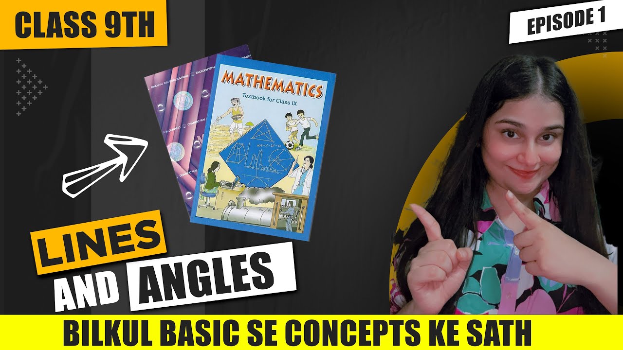 Mastering Lines and Angles class 9: Secrets Unveiled|Class 9 Maths ...