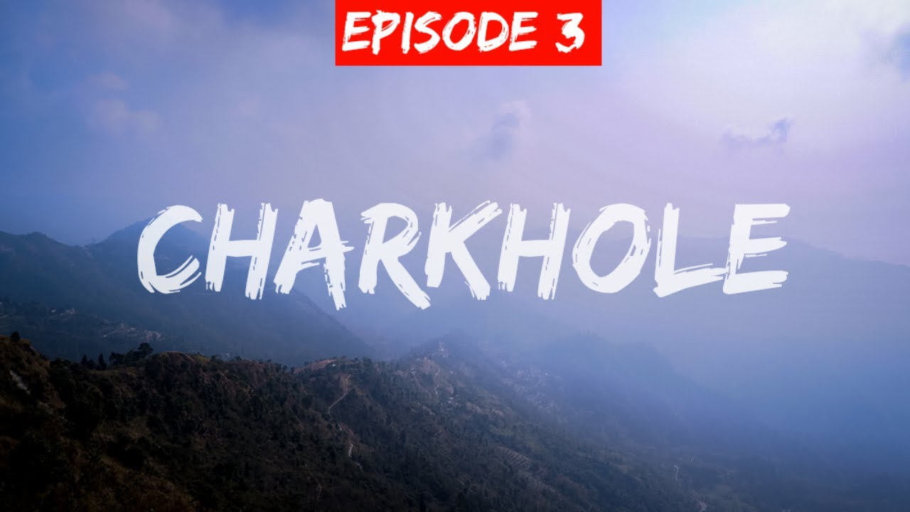 Charkhole | Kalimpong | Pine Forest | Panbu View Point | Coronation ...