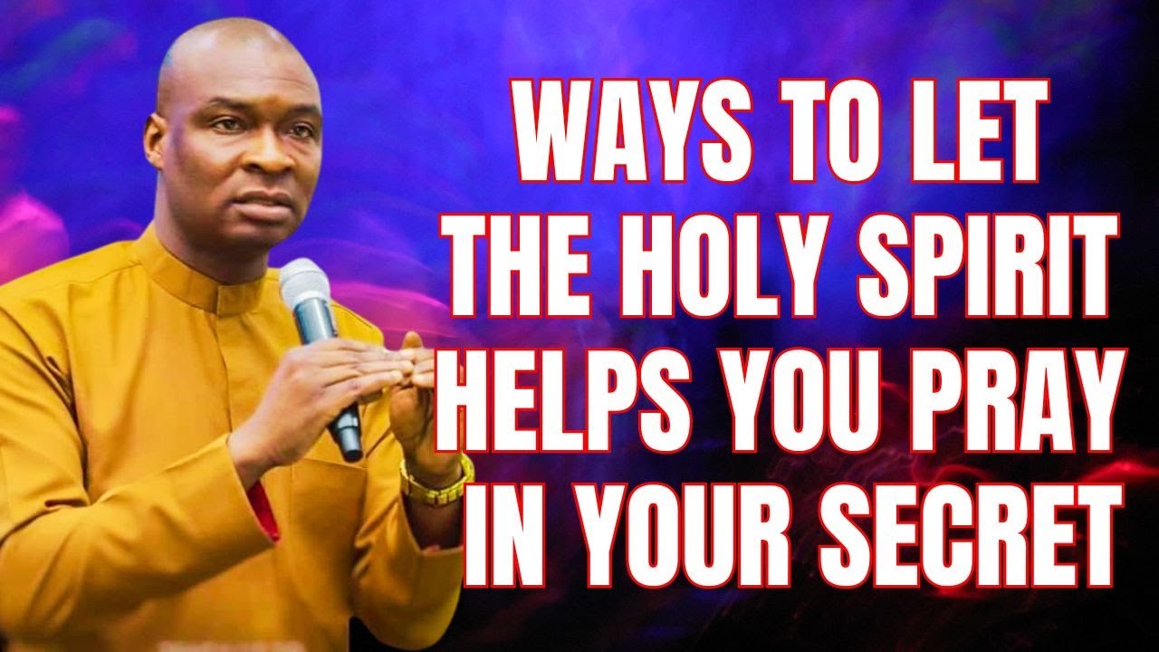 WAYS TO LET THE HOLY SPIRIT HELPS YOU PRAY IN YOUR SECRET PLACE ...
