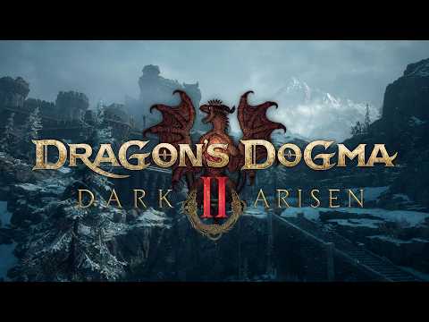 Dragon's Dogma 2: Dark Arisen - Announcement Trailer