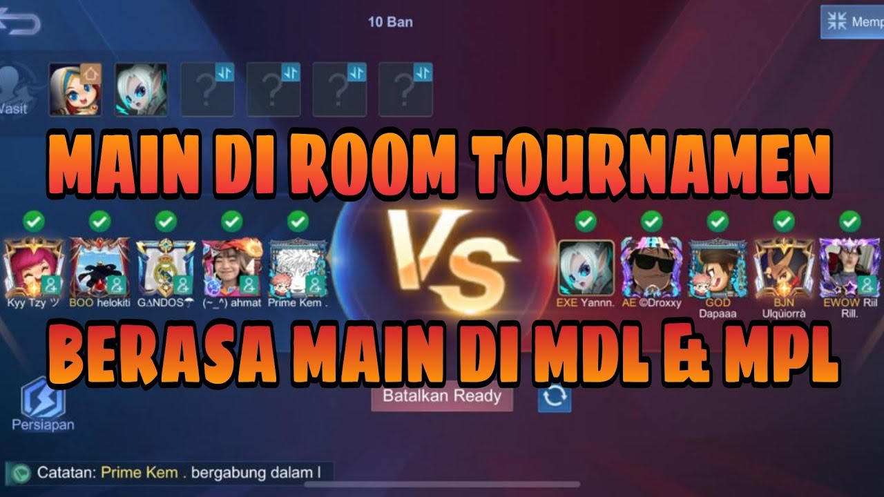 cara main di room turnamen mobile legend 2024 ⁉️ BERASA MAIN DI MPL ...