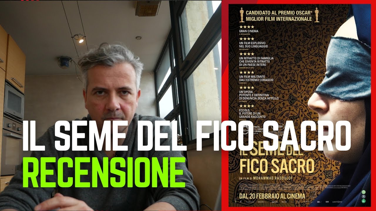 "Il seme del fico sacro" di Mohammad Rasoulof - recensione - YouTube