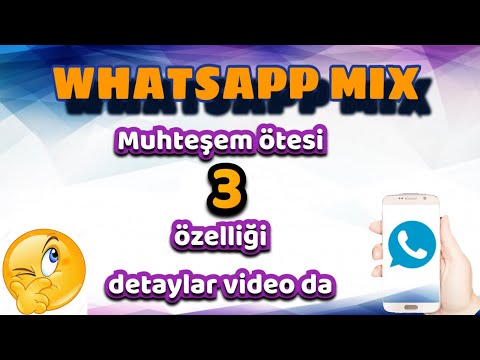 whatsapp mix bilinmeyen süper 3 özelliği inanamayacaksınız