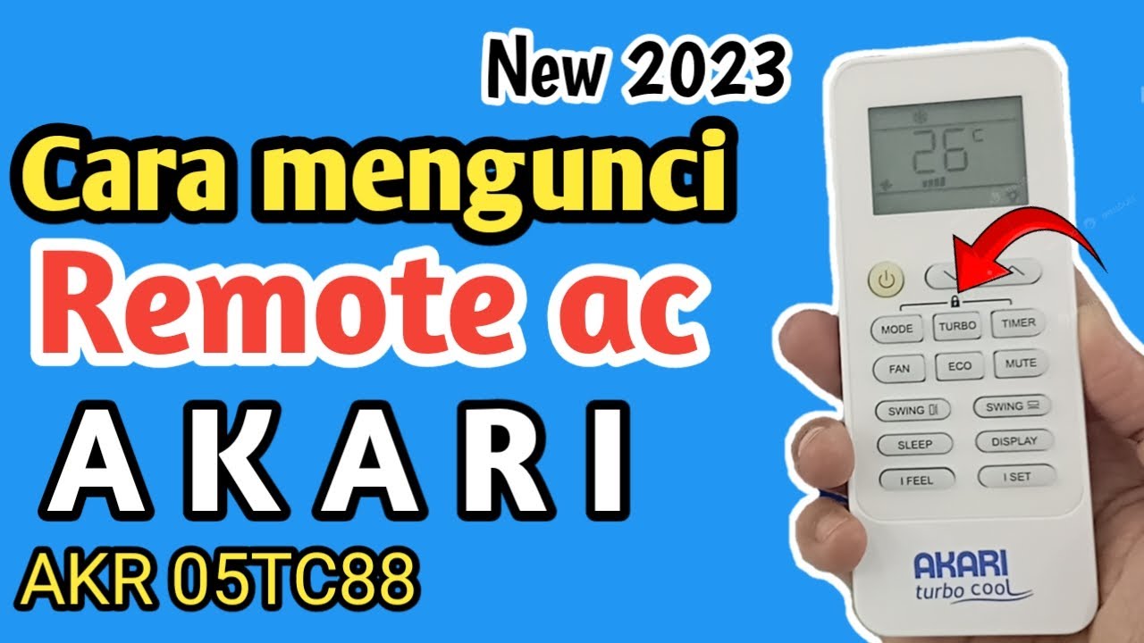 Cara mengunci remote ac AKARI new 2023 - YouTube