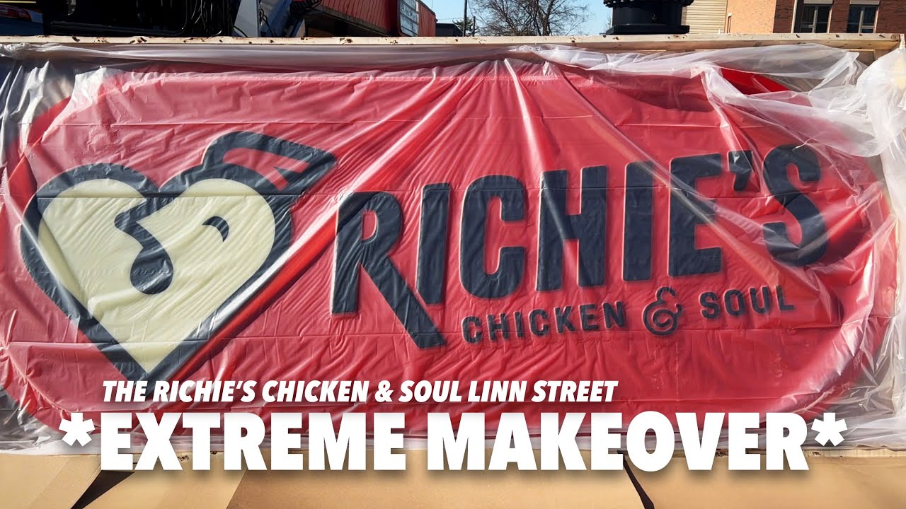 EXTREME MAKEOVER: Richie's Chicken & Soul Edition - YouTube