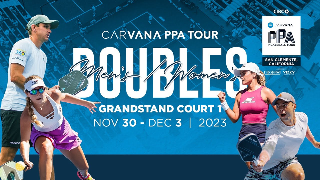 CIBC PPA Tour Finals presented by E-Z-GO (Grandstand 1 Court) - Men’s ...