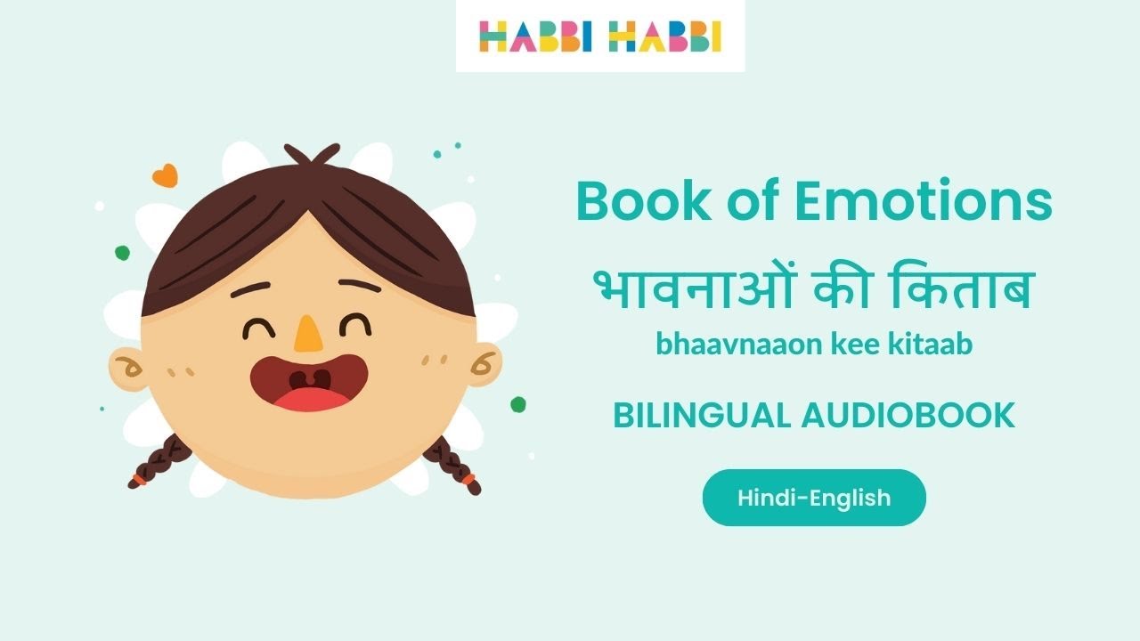 Emotions for kids in HINDI | Bilingual Hindi-English Audiobook - YouTube