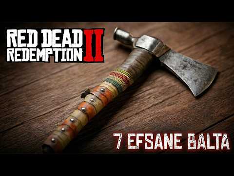 RDR2'de Bedava Bulabileceğiniz EN EFSANE 7 Balta!