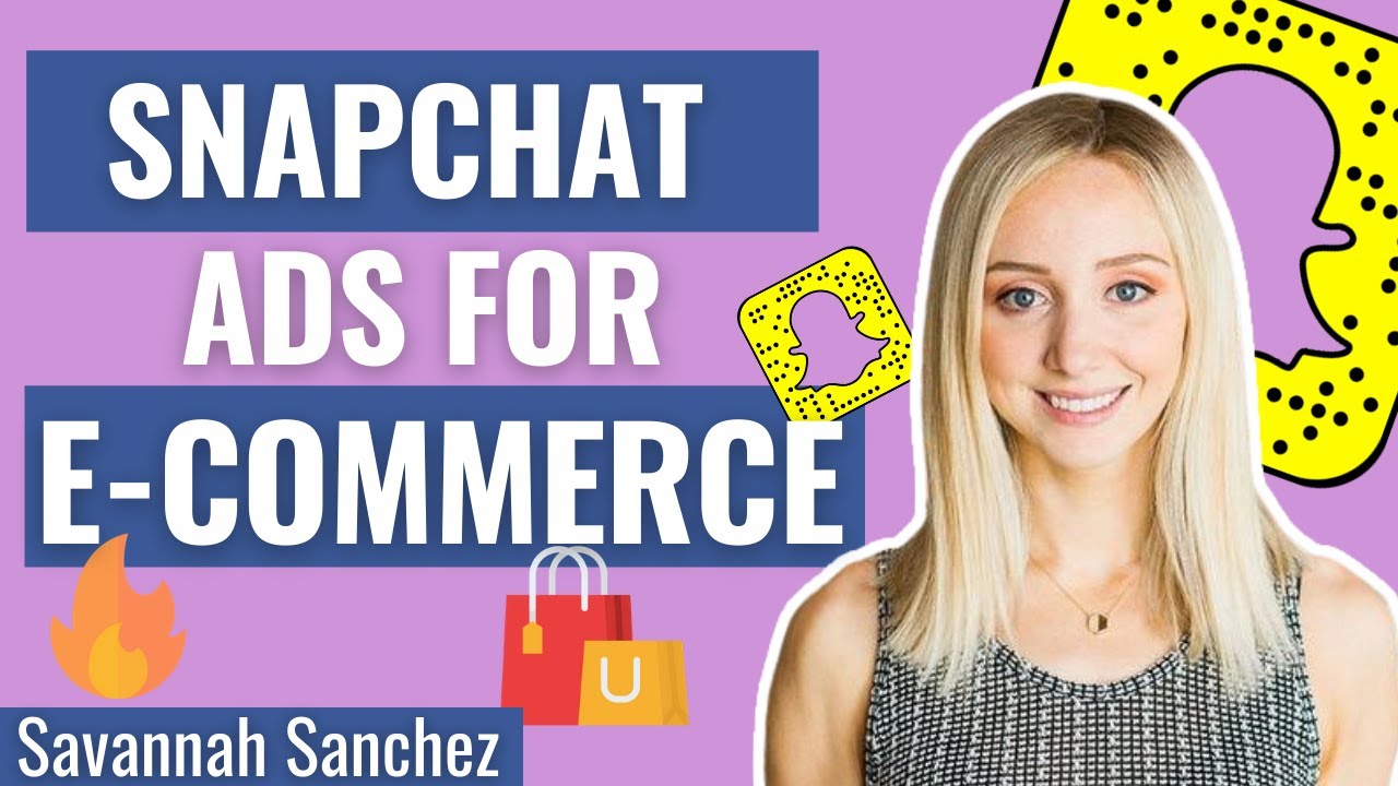 Snapchat Ads for E-commerce: Shopify Webinar - YouTube