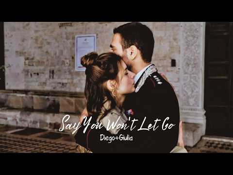 Diego + Giulia - Don Matteo 15 II Say You Won't Let Go