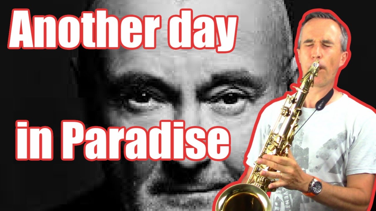 Another day in Paradise 🔥🎷 with solo & musicsheet | Phil Collins ...