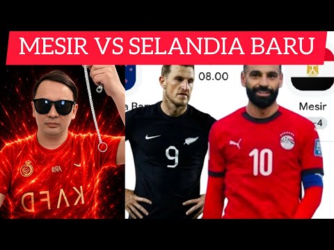 PREDIKSI MESIR VS SELANDIA BARU | FIFA WORLD CUP 2026