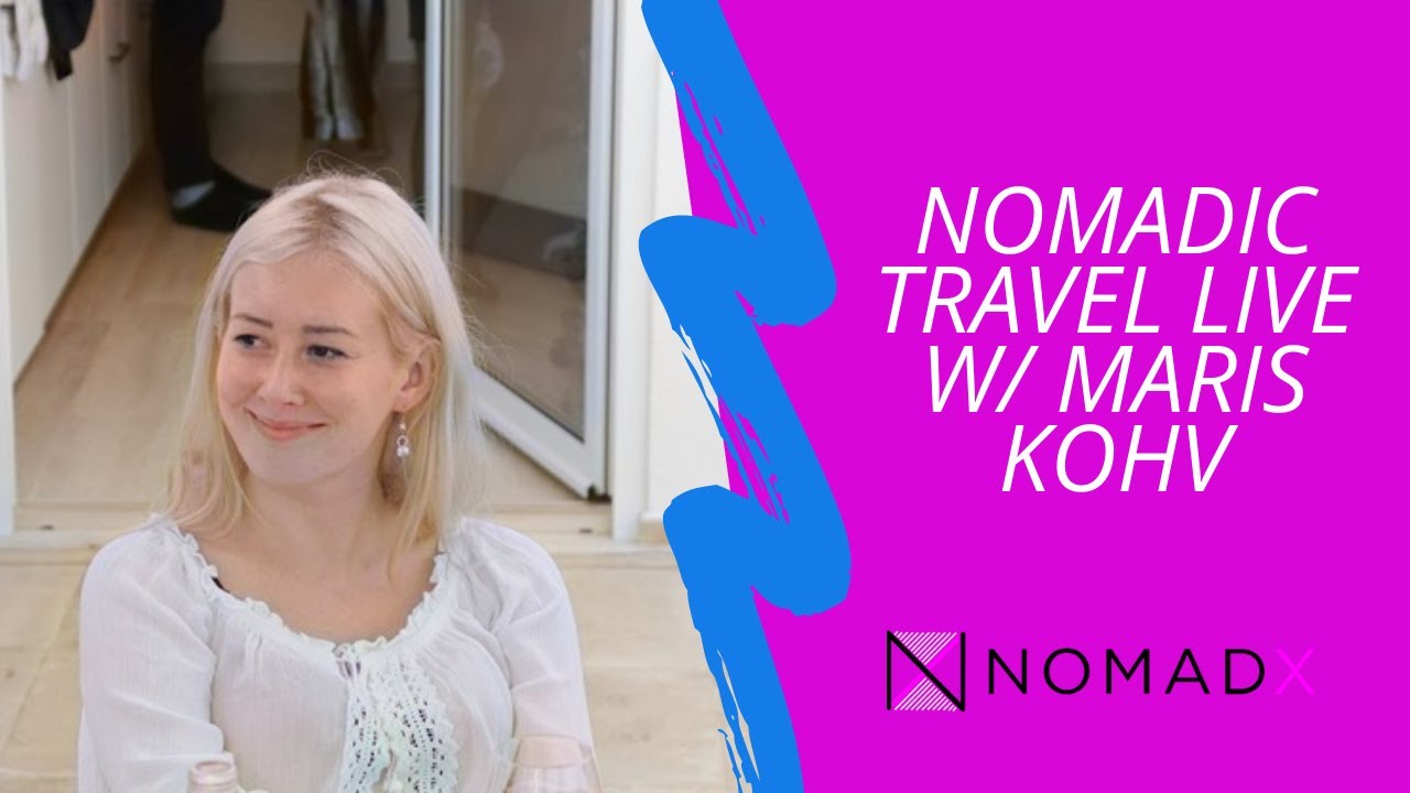NomadX Live interview with Maris Kohv, Co-Founder of Borderless Retreat - YouTube