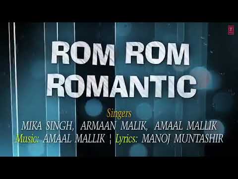 ROM ROM Romantic lyrics song /sunny Leone - YouTube
