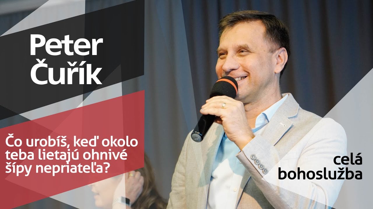 Bohoslužba - Peter Čuřík - Čo urobíš, keď okolo teba lietajú ohnivé ...
