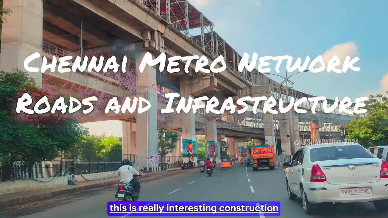 Chennai Metro Network & Infrastructure Update - YouTube