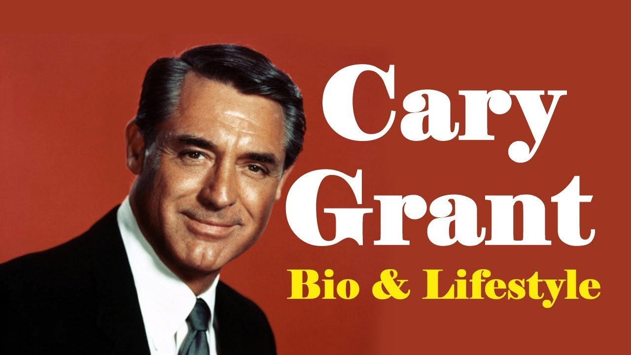 Cary Grant Biography, Life Achievements & Career | Legend of Years ...