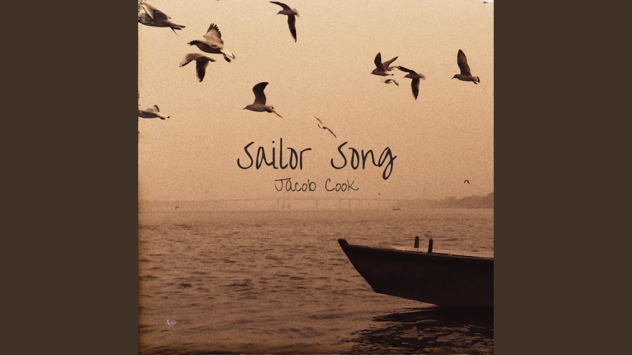Sailor Song - YouTube