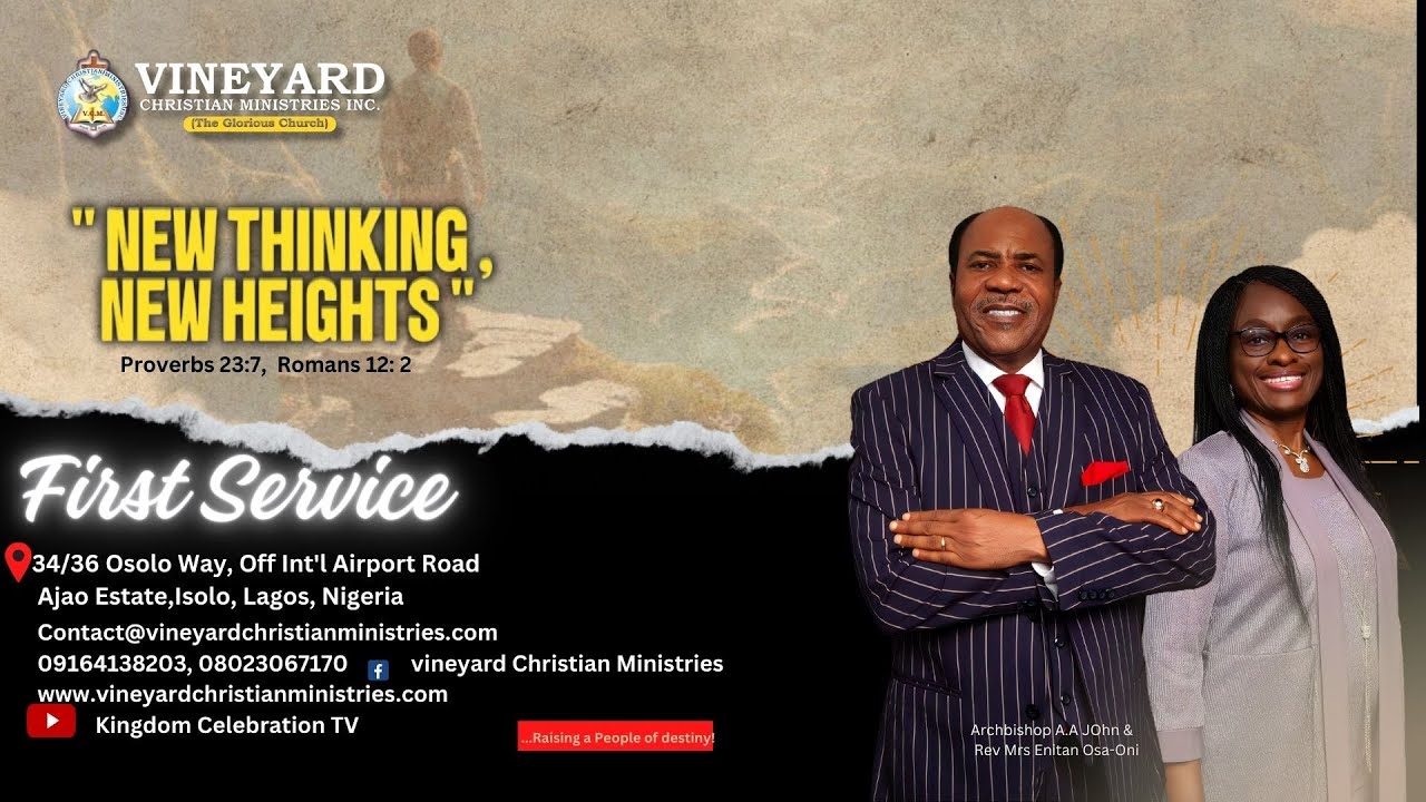 CELEBRATION SERVICE || NEW THINKING, NEW HEIGHTS || ARCHBISHOP JOHN OSA ...