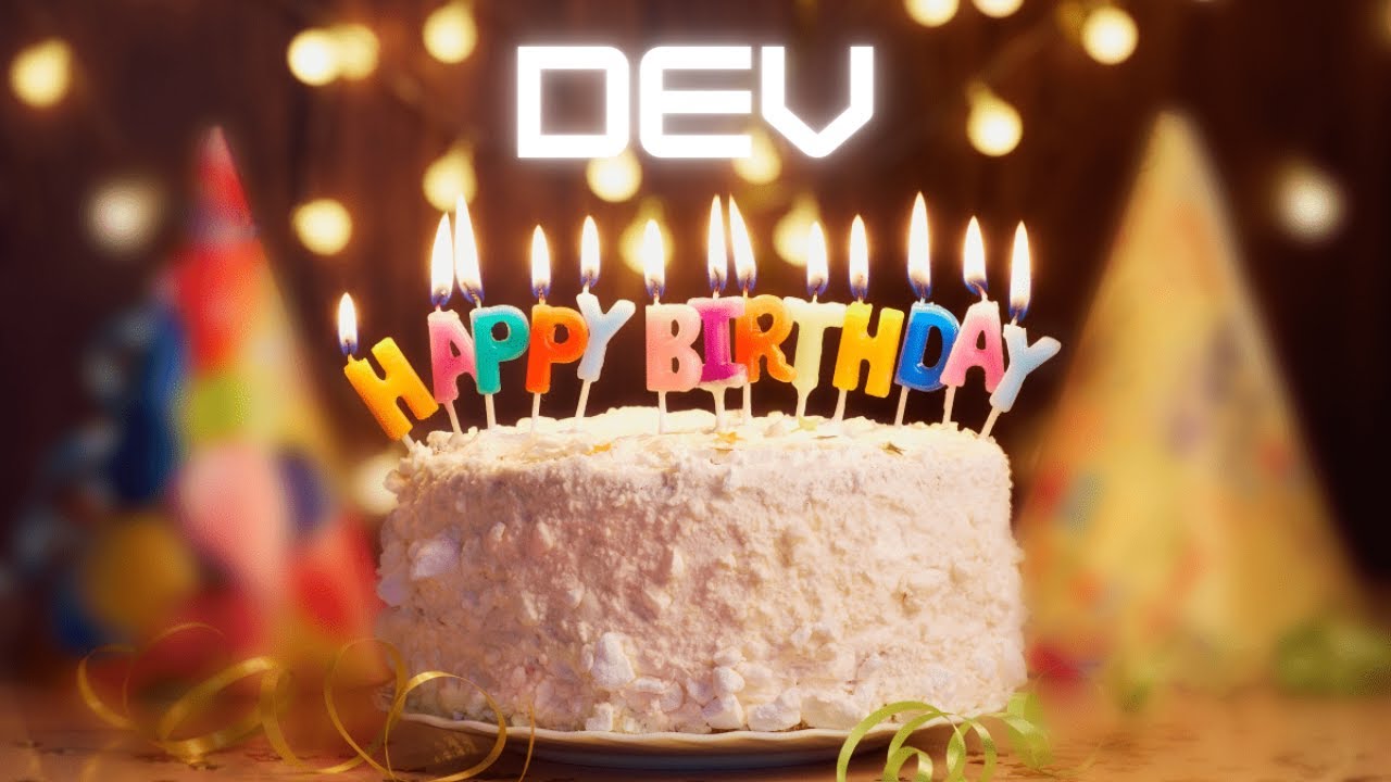 Dev Birthday Song – Happy Birthday Dev - YouTube