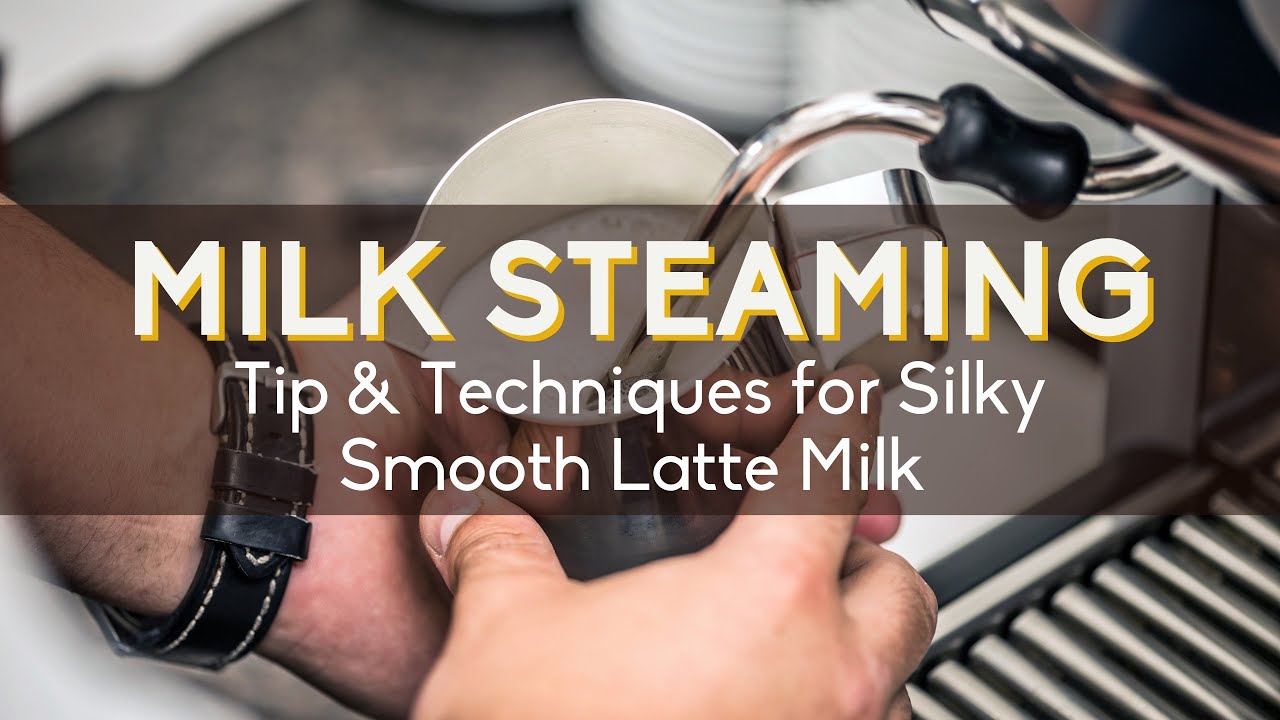 Milk Steaming (Darija) - Tips & Techniques for Silky Smooth Latte Milk ...