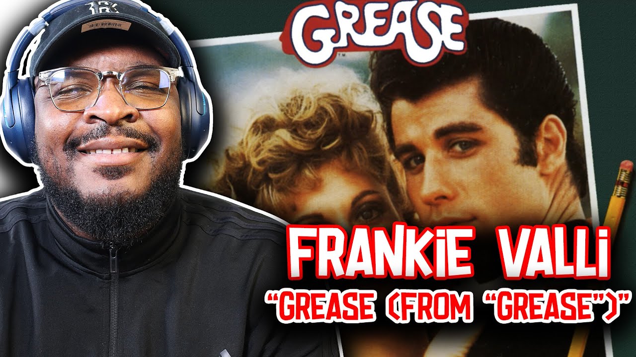 Frankie Valli and the Four Seasons - Grease (From “Grease”) | REACTION ...