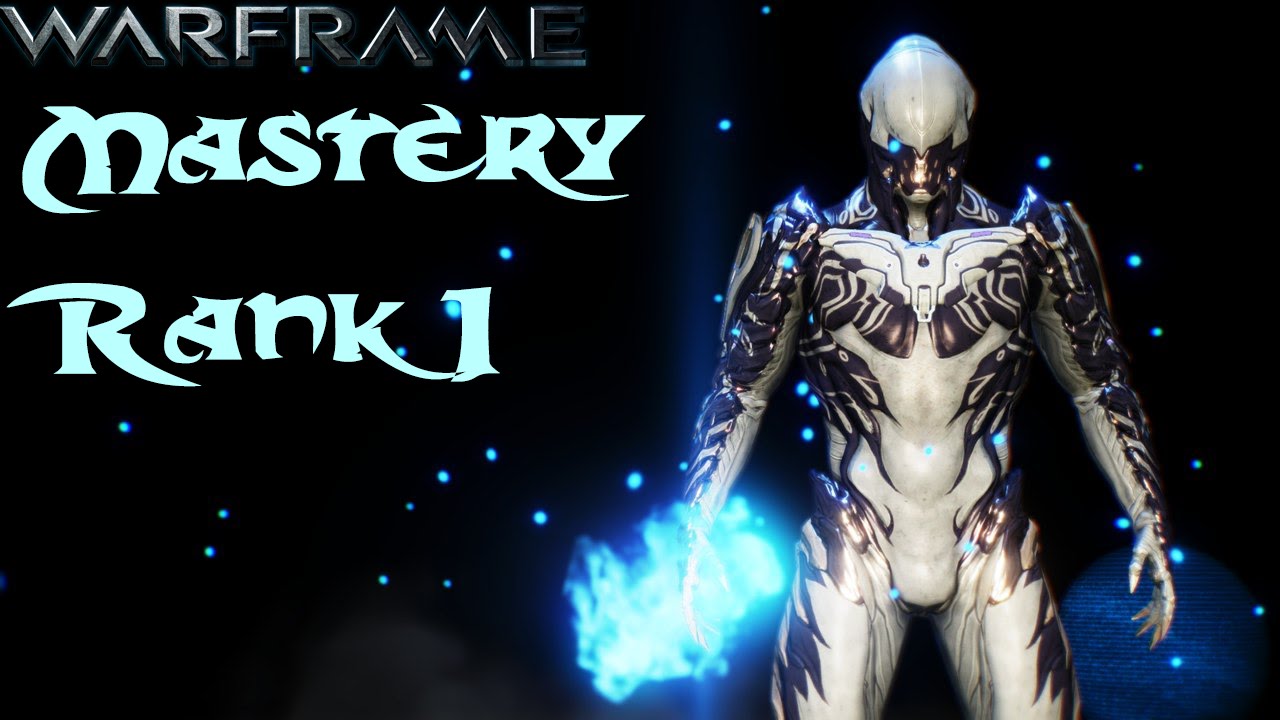 Warframe- Mastery Rank 1 Test - YouTube