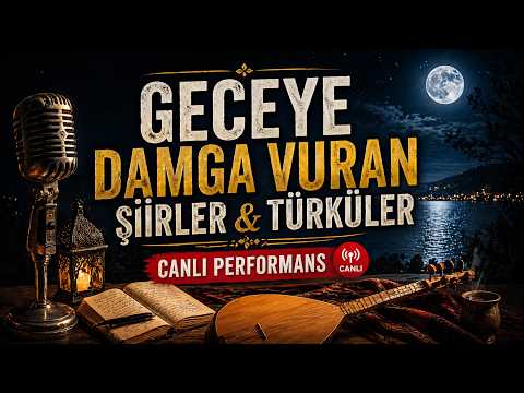 “GECEYE DAMGA VURAN ŞİİRLER & TÜRKÜLER | CANLI PERFORMANS”💔Ömer Hançeri İle Şiir Saati 💔Hançeri Tv